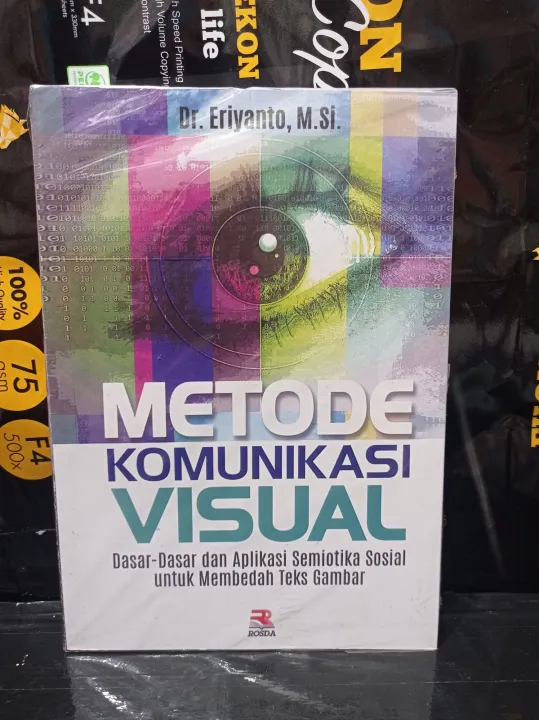 Buku METODE KOMUNIKASI VISUAL. by. Dr. Eriyanto, M. Si | Lazada Indonesia