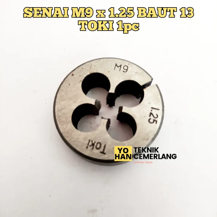 Senai Dies M9 x 1.25 Mata Senai Drat Luar Ulir Baut 13 TOKI | Lazada Indonesia
