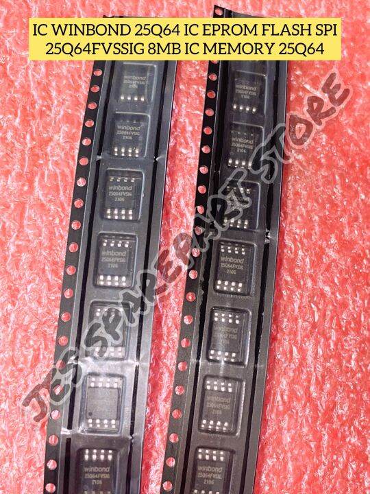 IC WINBOND 25Q64 IC EPROM FLASH SPI 25Q64FVSSIG 8MB IC MEMORY 25Q64 ...