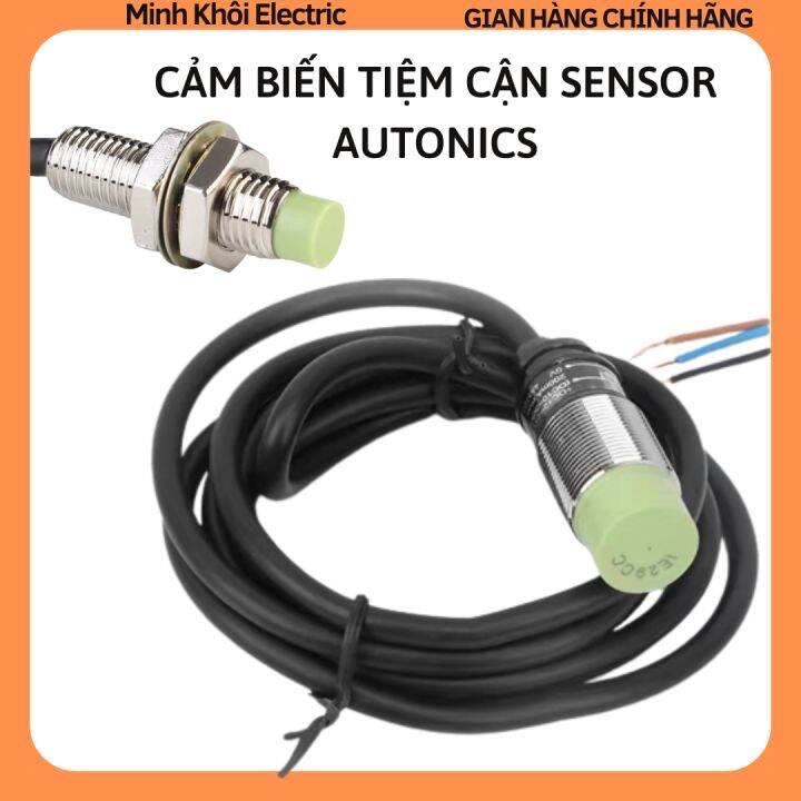 cảm biến tiệm cận sensor PR12-4DN -4DP, PR18-8AO Autonics, cảm biến từ ...