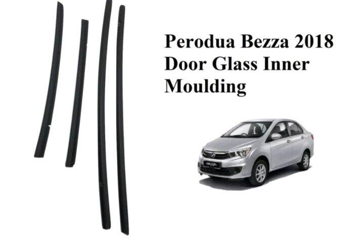 PERODUA BEZZA DOOR GLASS INNER MOULDING INNER DALAM GETAH MOULDING | Lazada
