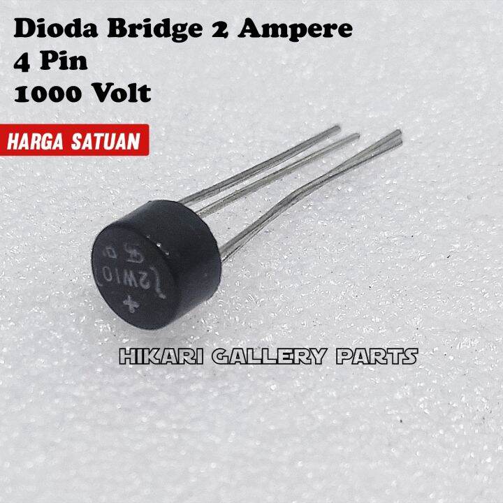 Dioda 2A 1000V bulat kecil 4 pin / dioda bridge 2 Ampere 4kaki 2W10 ...