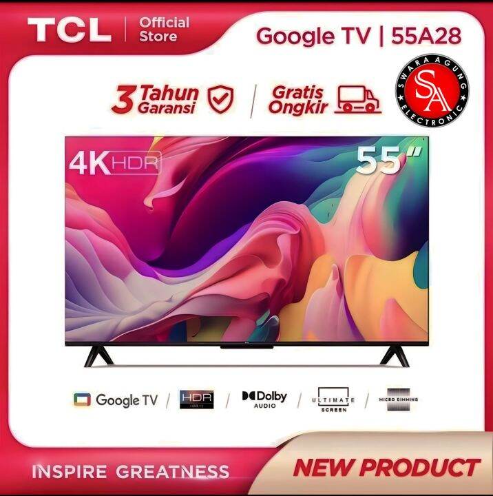 Led UHD 4K Digital Google TV 55 Inch TCL Type: 55A28 (Khusus Daerah ...