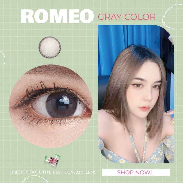 คอนแทคเลนส์ รุ่น Romeo ยี่ห้อ Pretty doll Size mini มีสี เทา ตาล สายตา ...
