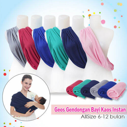 Geos Bayi Gendongan Bayi Kaos Polos Sling Selendang Instan All Size 40 ...