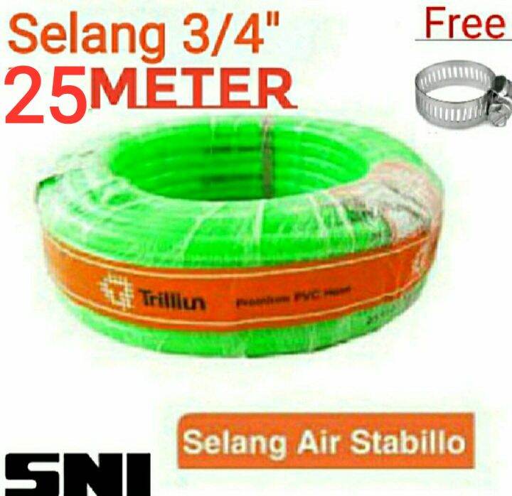 Selang Trilliun Stabillo 3/4" Inch Panjang 25 M + Free Klem | Lazada ...
