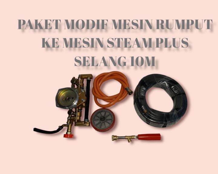 PAKET MODIFIKASI MESIN RUMPUT KE MESIN STEAM PLUS SELANG 10M ROBOTECH ...