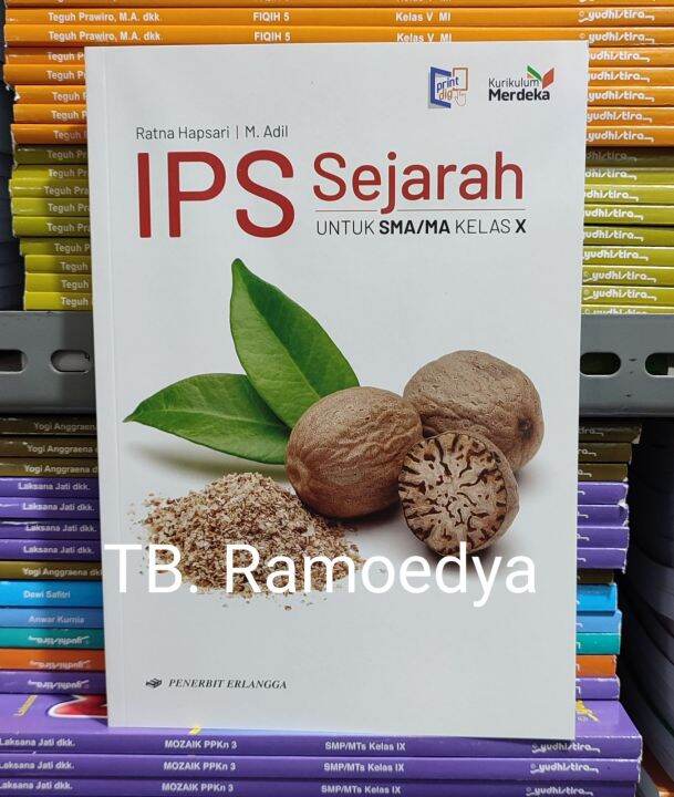 Buku IPS Sejarah untuk SMA/MA kelas X Erlangga Kurikulum Merdeka | Lazada Indonesia