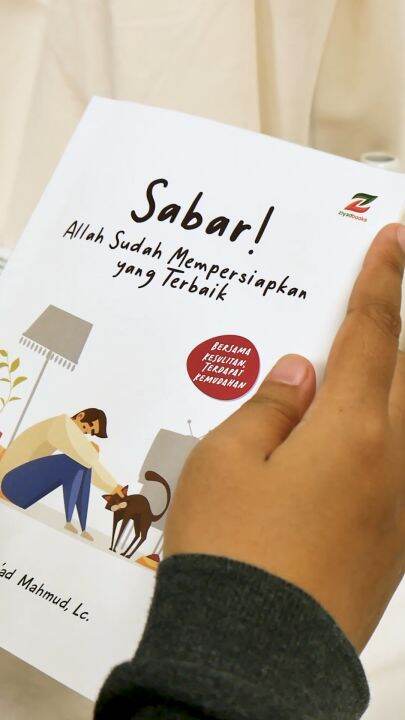 Ziyadbooks - Buku Motivasi - Sabar! Allah Sudah Mempersiapkan yang ...