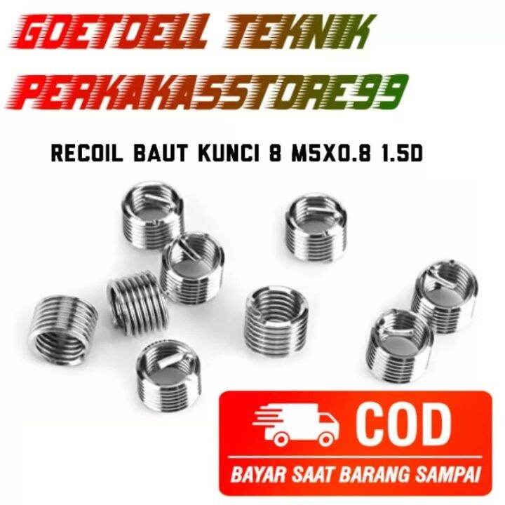 Recoil M5x0.8 1.5D repair drat baut kunci 8 material per.stainless ...