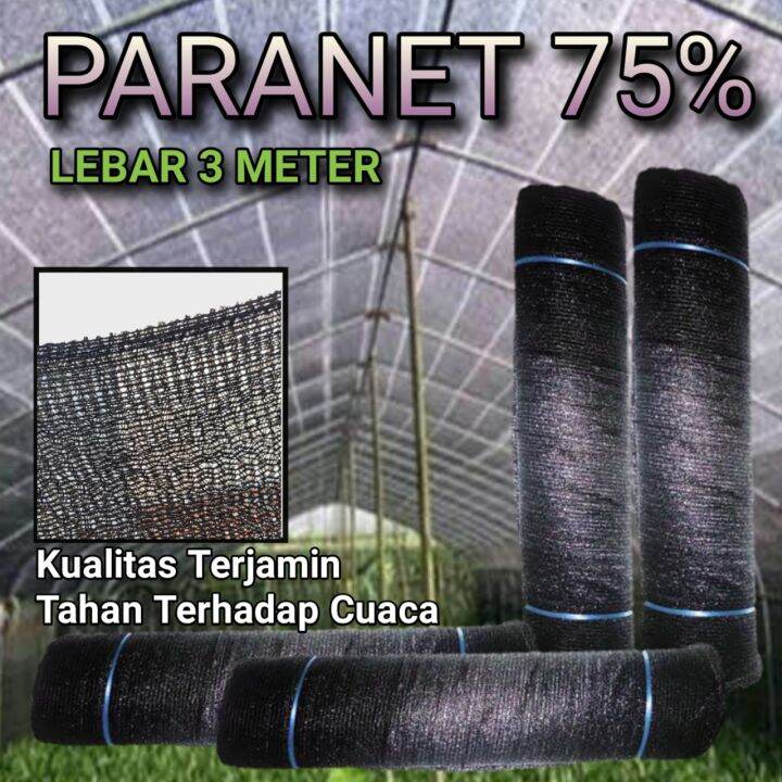 PARANET 75% LEBAR 3 METER - 1 ROLL (100 METER) Bonus Ring Mata Ayam 10 ...