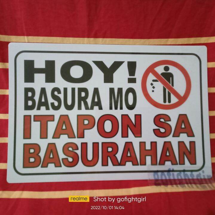 Basura Mo Itaponn Sa Basurahan Signage A4 Size PVC (Hard Plastic ...