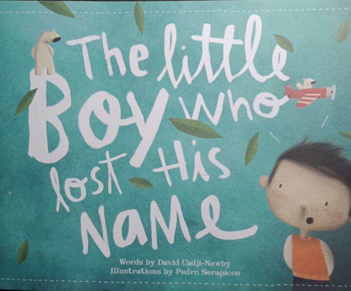 The Little Boy Who Lost His Name By: David Cadji Newby 52 L A | Lazada PH