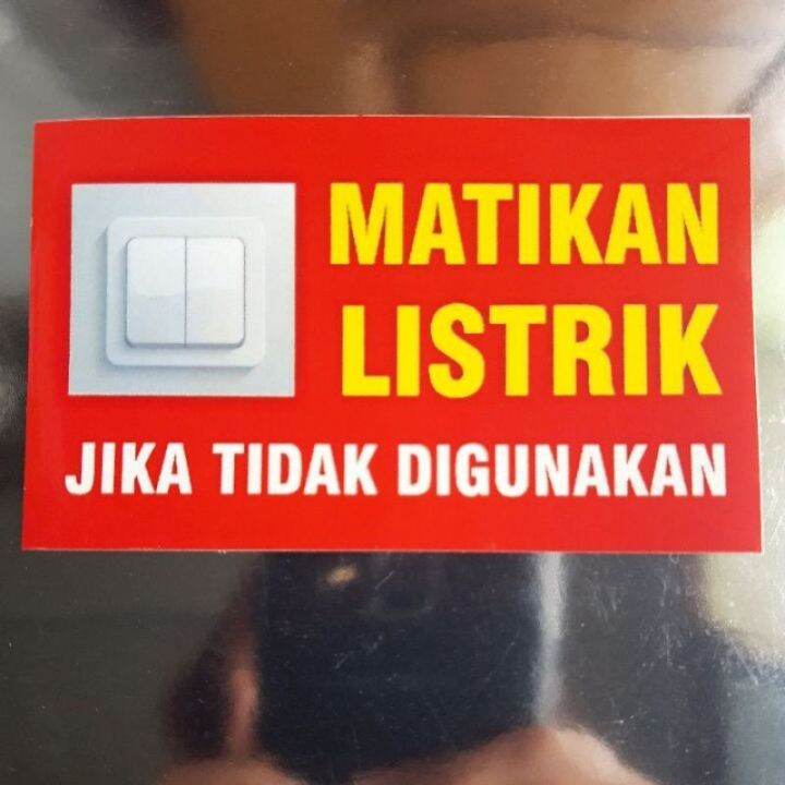 Stiker Matikan Listrik / Stiker Hemat Listrik / Stiker Saklar Lampu ...