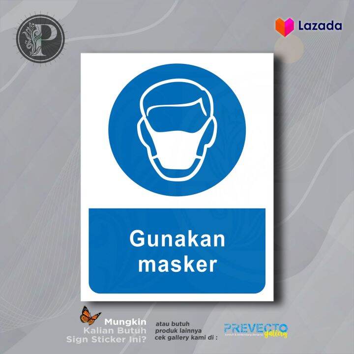 STICKER SAFETY SIGN K3 RAMBU GUNAKAN MASKER | Lazada Indonesia