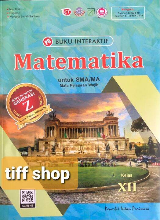 Buku LKS/PR Interaktif matematika wajib kelas XII, 12 (K13 revisi) semester 1 dan 2, thn 2023/ ...
