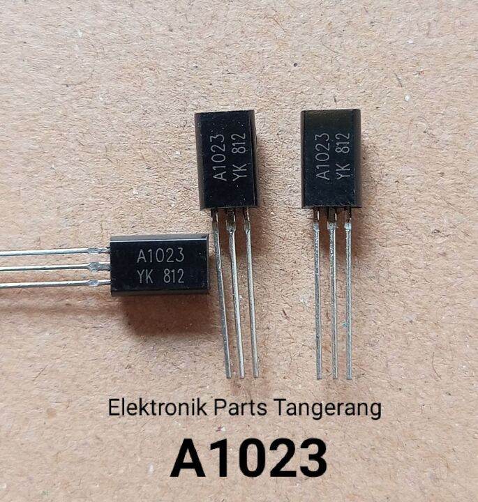 (10 BUAH) TRANSISTOR A1023 ORIGINAL TR A1023 TRANSISTOR A 1023 ...
