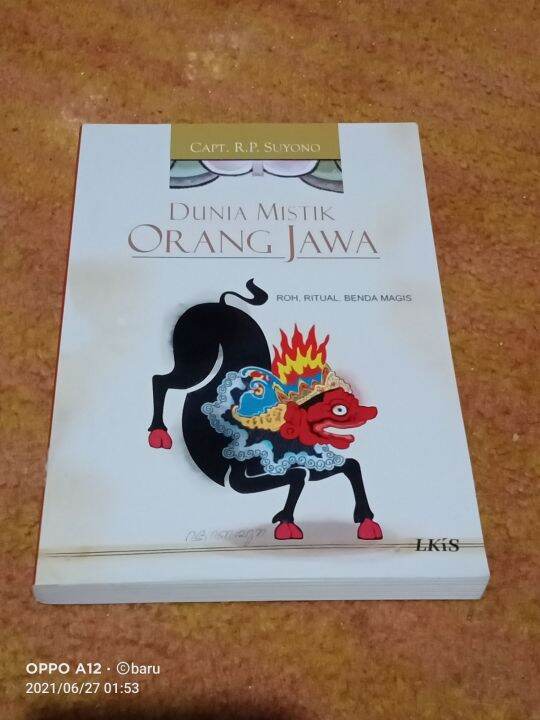 Buku Original DUNIA MISTIK ORANG JAWA. Roh, Ritual, Benda Magis ...
