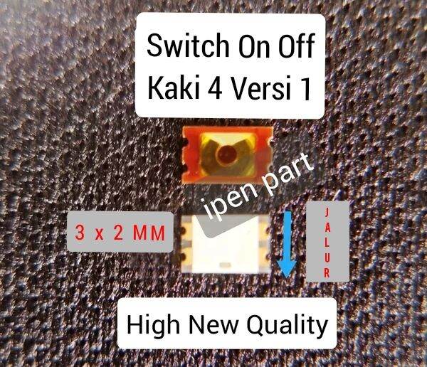 Isi 20 Pcs Switch On Off Kaki 4 Versi 1 Swit Button Kecil Tombol Power ...