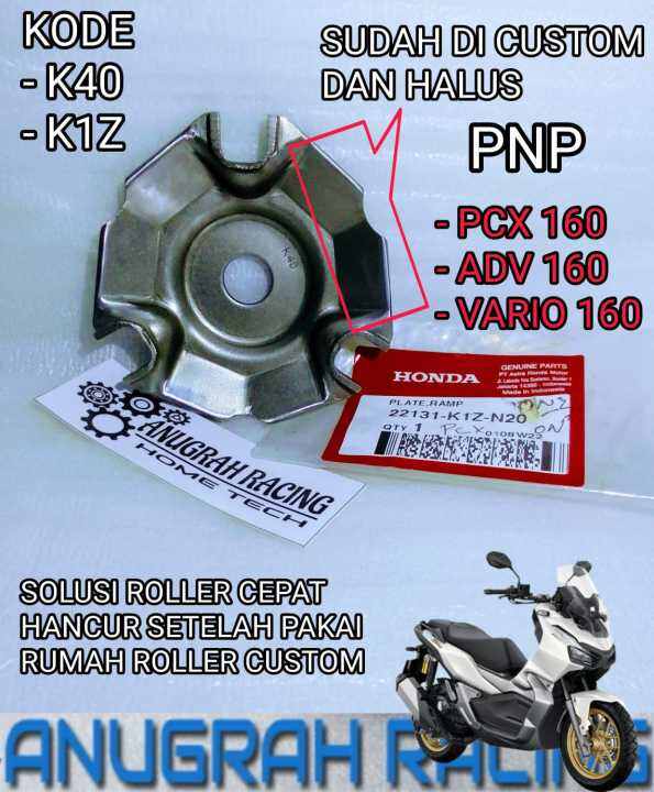 PLATE RAMP / BESI TUTUP RUMAH ROLLER CUSTOM KODE K1Z K40 HONDA ADV 160 ...