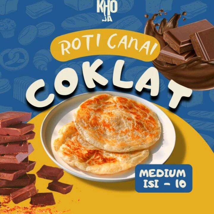 Roti Canai COKLAT / Medium isi 10 / Mini isi 20 / Jumbo isi 5 / Roti ...