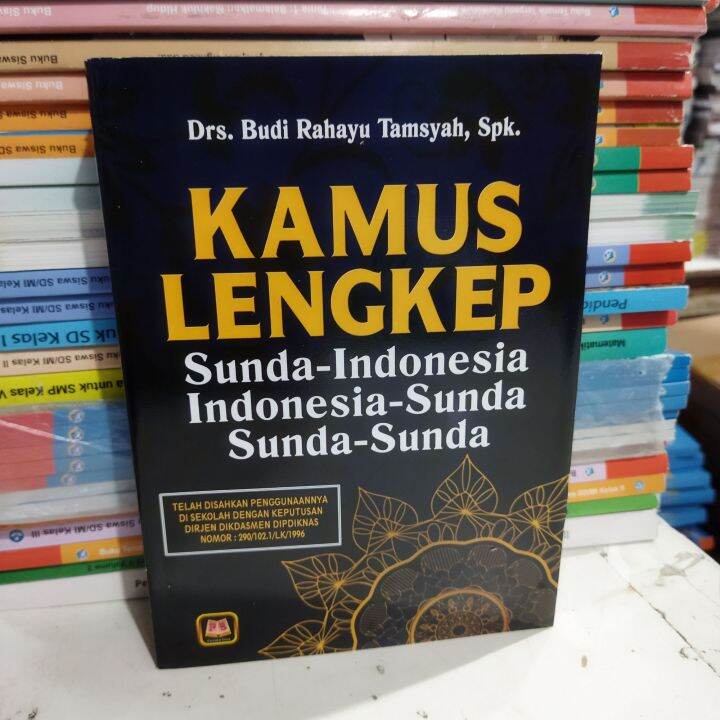 BUKU KAMUS LENGKAP SUNDA INDONESIA INDONESIA SUNDA SUNDA SUNDA DRS BUDI ...