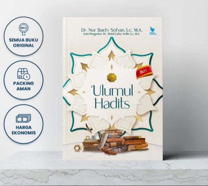 BUKU ULUMUL HADITS JILID I Dr. Nur Baety ORIGINAL LITNUS | Lazada Indonesia