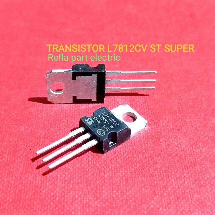 7812 L7812 L7812CV Positif Voltage Regulator 12V 1.5A TO-220 AZ09 ST Super | Lazada Indonesia