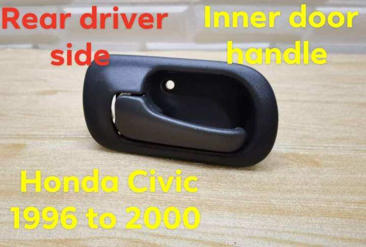 Door Handle Door Opener Inner Honda Civic 1996 to 2000 Yr model LXI VTI ...