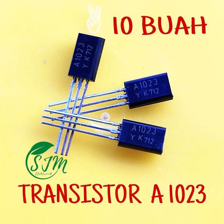 (10 BUAH) TRANSISTOR A1023 TR A 1023 | Lazada Indonesia