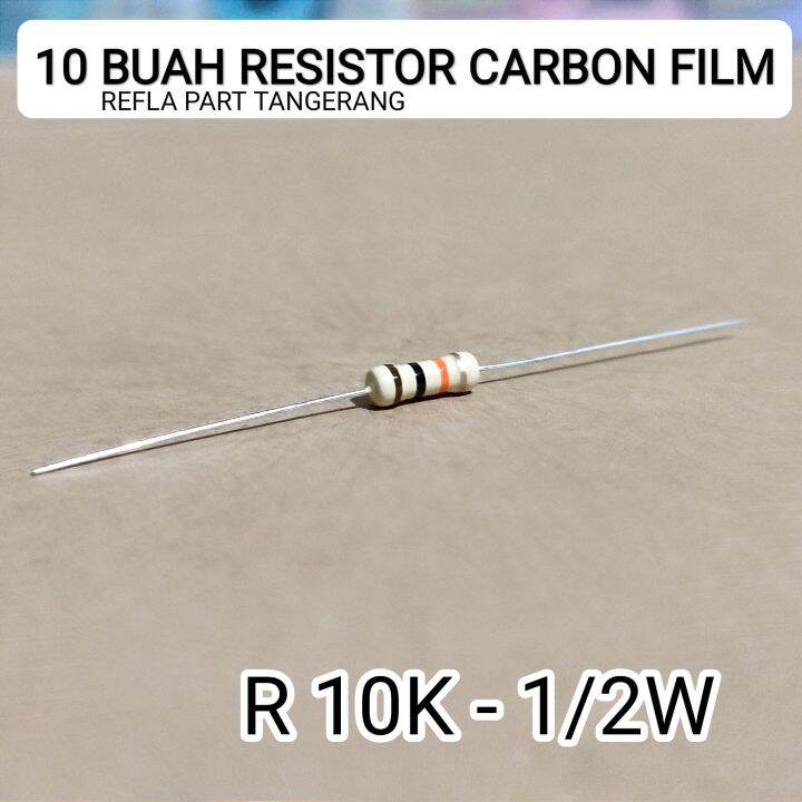 10 BUAH RESISTOR 10K 1/2W CF 5% ROHS | Lazada Indonesia