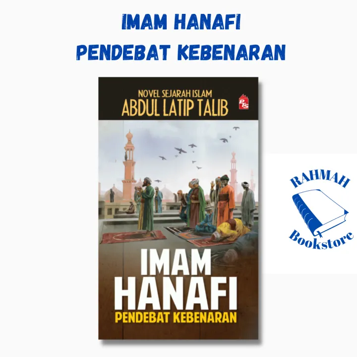 [BBB] Novel Sejarah Islam Abdul Latip Talib | Imam Abu Hanifah ...