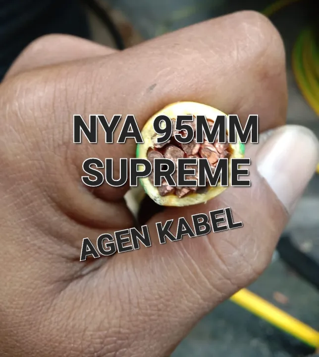 NYA 1x95mm SUPREME/ KABEL GROUNDING 95mm/ NYA 95mm/ 1 x 95mm/ TUNGGAL ...