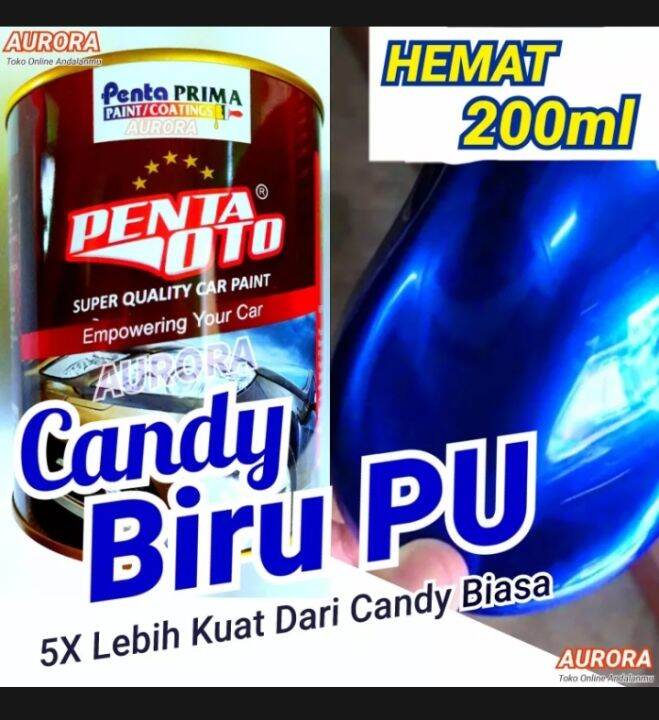CAT CANDY BLUE BIRU PENTA OTO 200 MILI CAT PU DASAR MOBIL MOTOR SPEDA ...