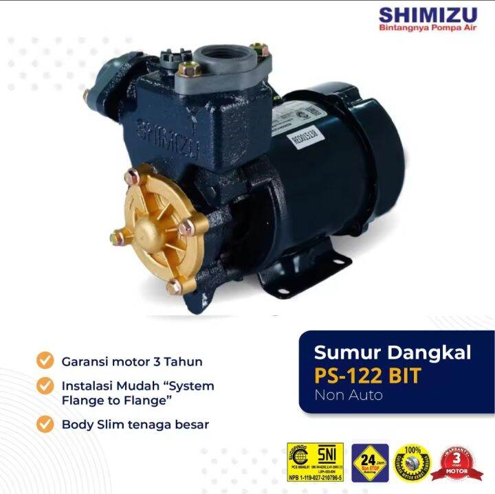 POMPA AIR LISTRIK SUMUR BOR DAN SUMUR DANGKAL PDAM PAM NON OTOMATIS SHIMIZU SIMIZU PS 122 BIT ...