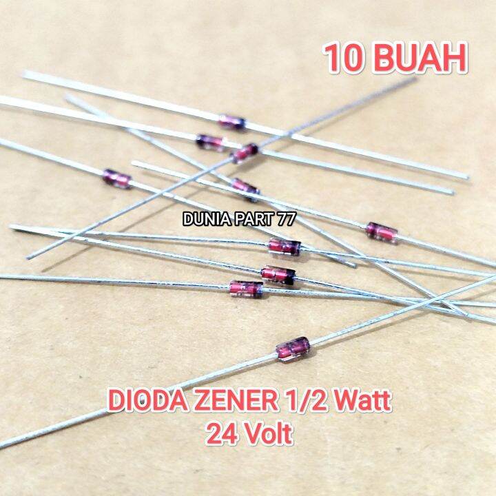 (10 BUAH) DIODA ZENER 1/2W 24V DIODE ZANER 1/2 WATT 24 VOLT | Lazada Indonesia