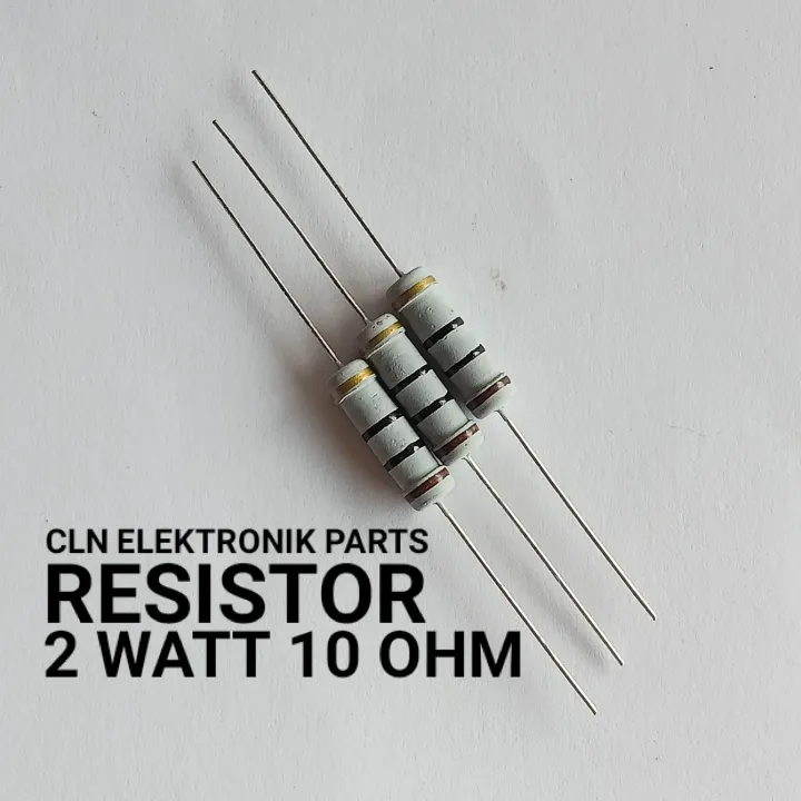(10 PCS) RESISTOR 2WATT 10 OHM 5% RESISTOR 2 WATT 10 OHM RESISTOR 2W 10 OHM 2 W 10 OHM | Lazada ...