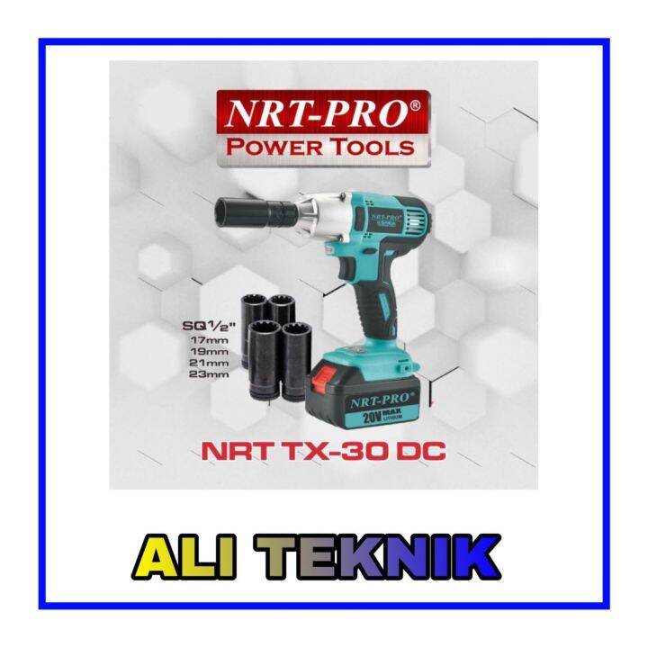 NRT-PRO TX30DC Mesin Bor Impact Wrench Cordless 20V Pembuka Baut ...
