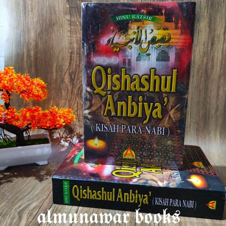 Buku qishatul anbiya' kisah lengkap para nabi ibnu khasir | Lazada ...