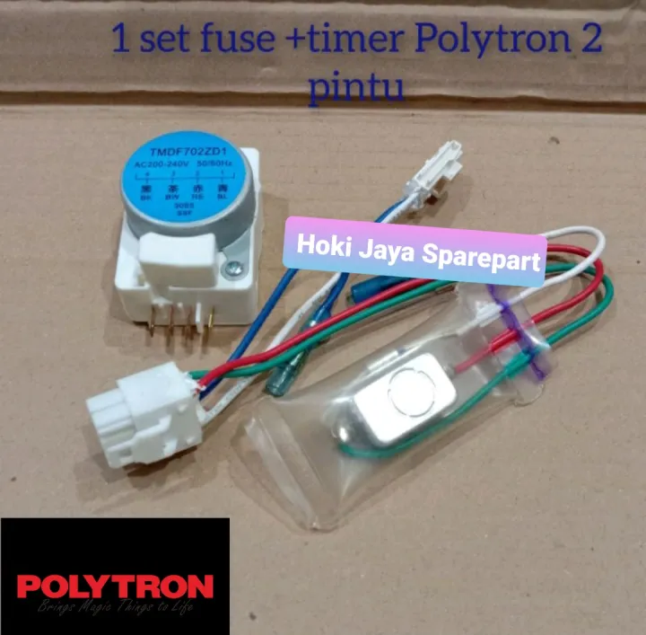 timer kulkas set + fuse kulkas Polytron 2 pintu | Lazada Indonesia
