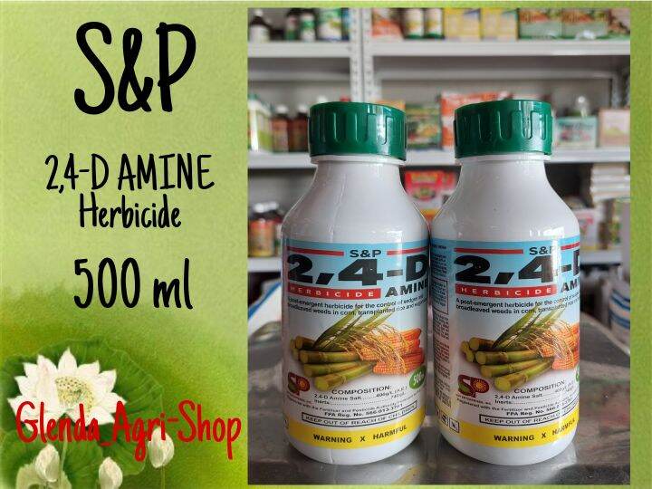 2,4-D AMINE Herbicide -S&P- (500ml) | Lazada PH