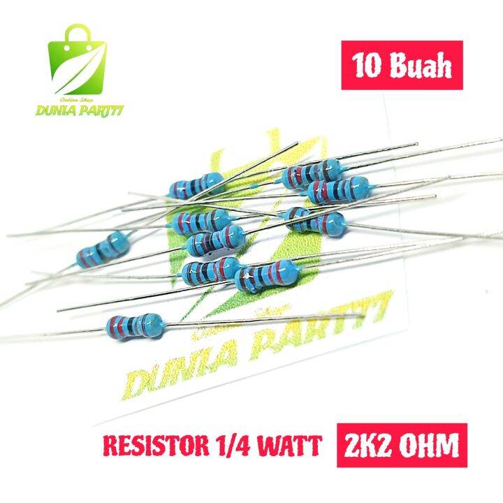 RESISTOR 1/4 WATT 2K2 OHM 10Buah Resistor 1/4w 2k2 ohm | Lazada Indonesia