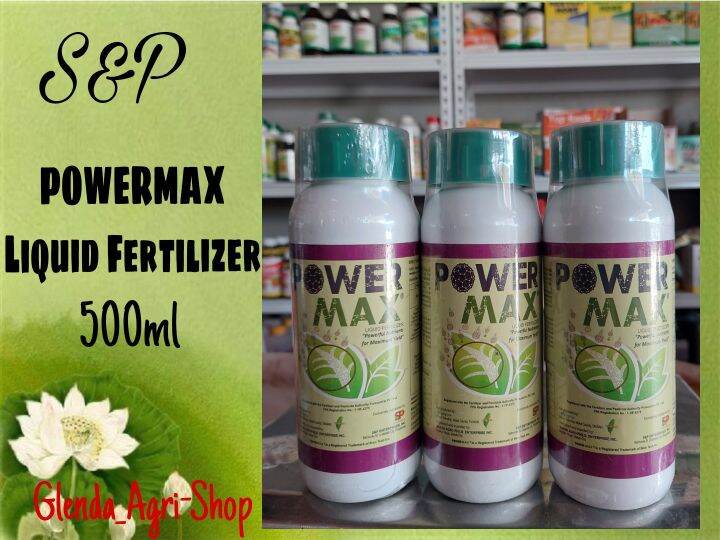 POWERMAX Liquid Fertilizer by: S&P Entr. (500ml) | Lazada PH