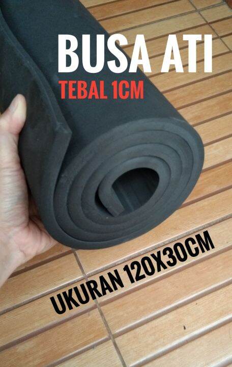 Busa ati/spon eva 120x30cm tebal 1cm/10mm | Lazada Indonesia