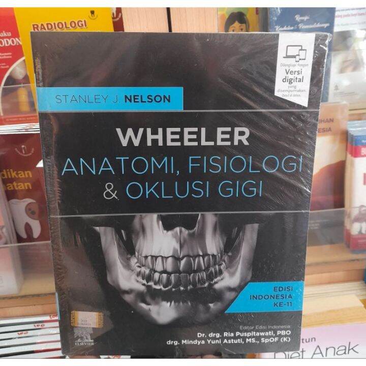 WHEELER ANATOMI FISIOLOGI DAN OKLUSI GIGI EDISI 11 - STANLEY J NELSON ...