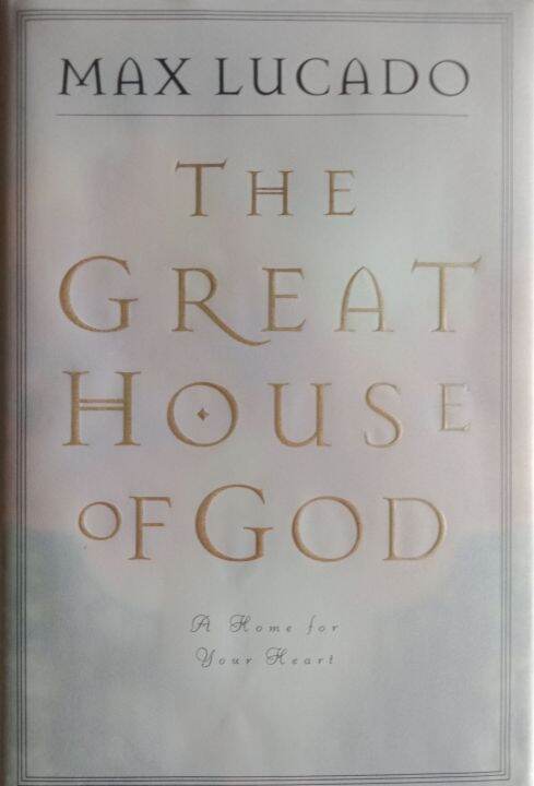 The Great House Of God By Max Lucado 42L Z | Lazada PH
