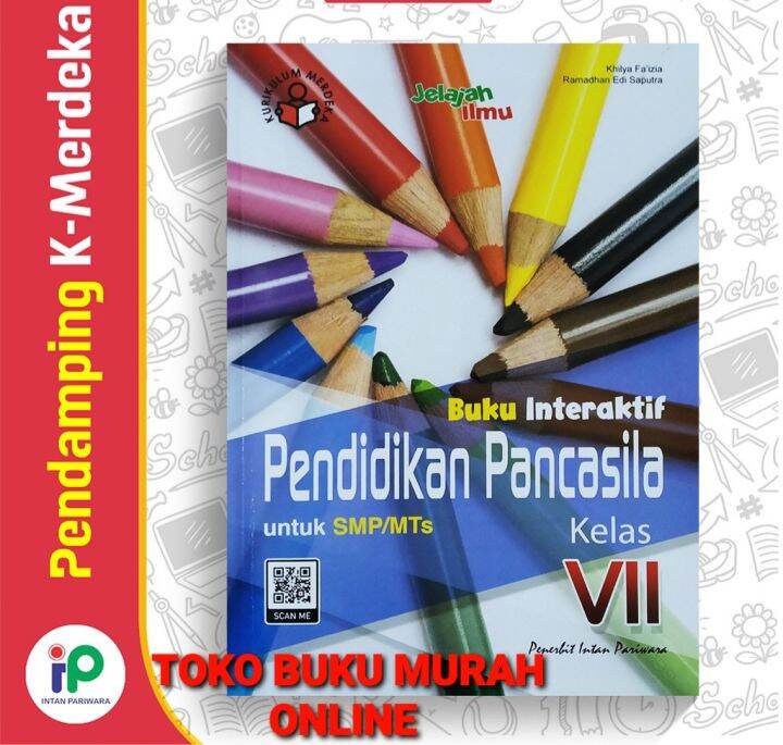 Buku Interaktif Pendidikan Pancasila PPKN Kelas VII, 7 semester 1 tahun 2023 kurikulum merdeka ...