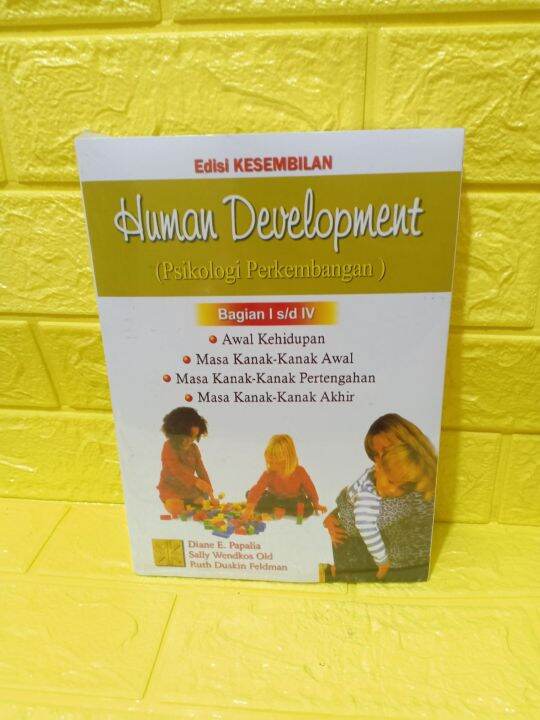 HUMAN DEVELOPMENT ( psikologi perkembangan ) edisi kesembilan | Lazada ...