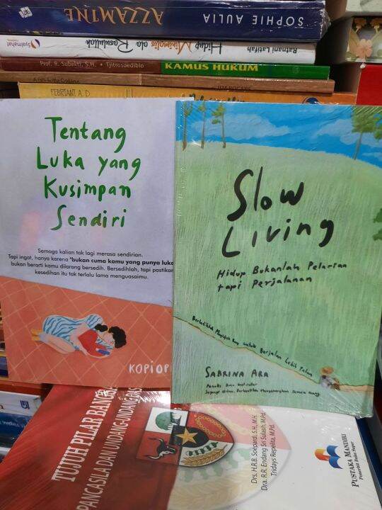 paket 2 buku tentang luka yang kusimpan sendiri & Slow living | Lazada ...