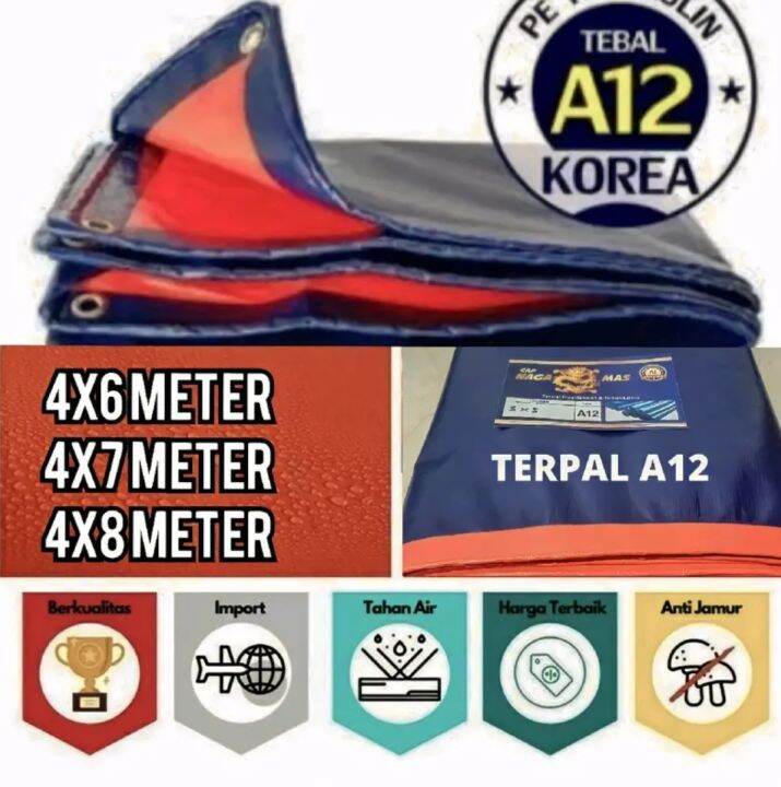 TERPAL A12 UKURAN 4X6. 4X7. 4X8 TERPAL TEBAL KUAT | Lazada Indonesia